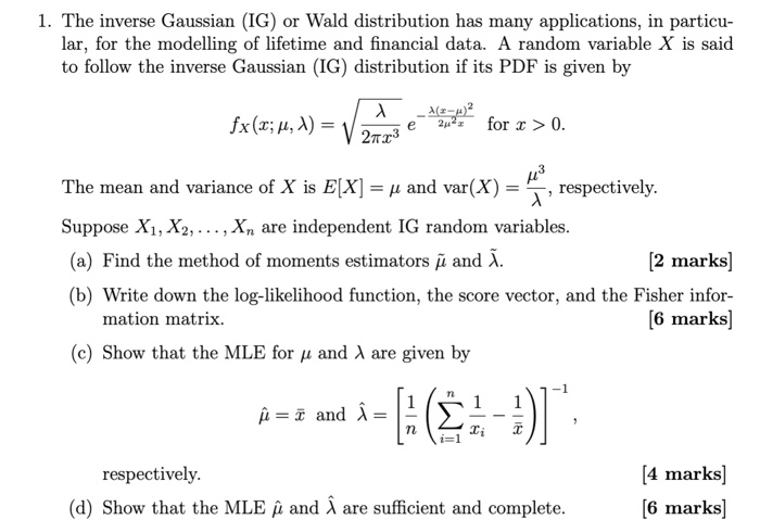 Solved 1. The inverse Gaussian (IG) or Wald distribution has | Chegg.com