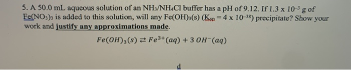 Solved 5. A 50.0 mL aqueous solution of an NHz/NH4Cl buffer | Chegg.com