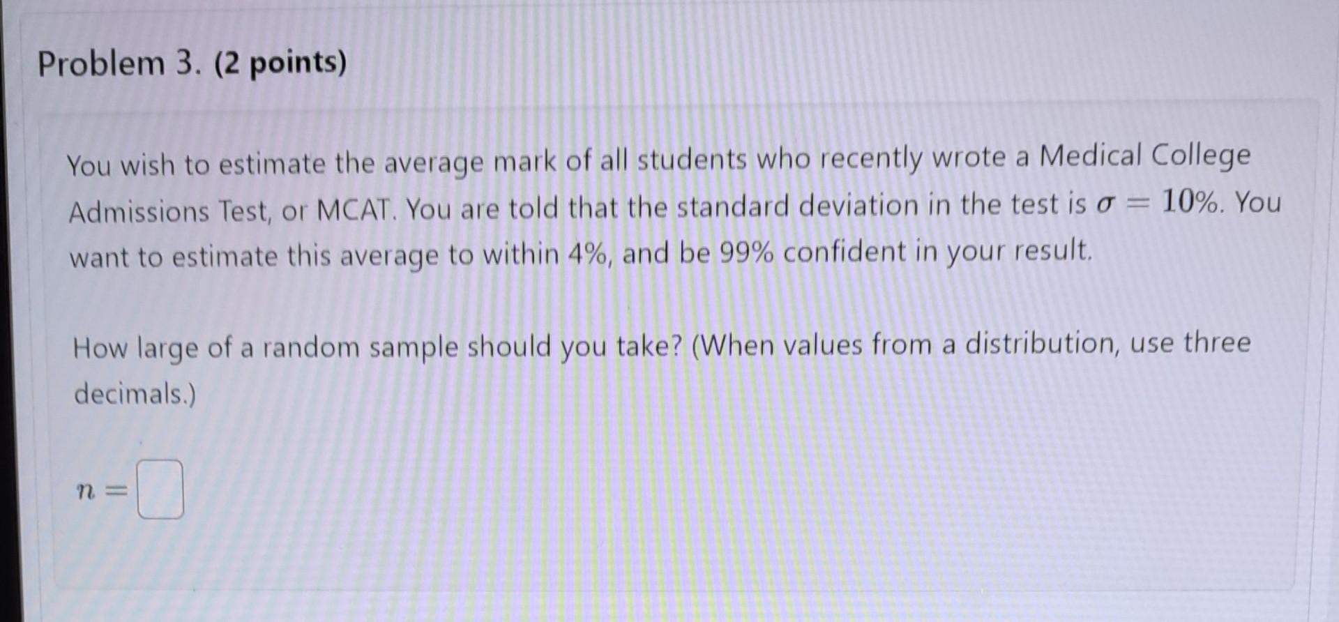 Solved You wish to estimate the average mark of all students | Chegg.com