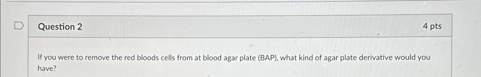 Solved Question 24 ﻿ptsIf you were to remove the red bloods | Chegg.com