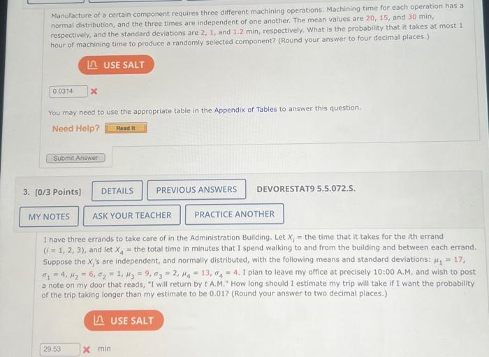Solved Manufacture of a certain component requires three | Chegg.com