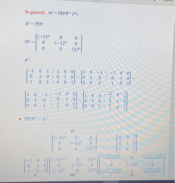 Solved linear algebracan you explain this ,how we got A^n | Chegg.com