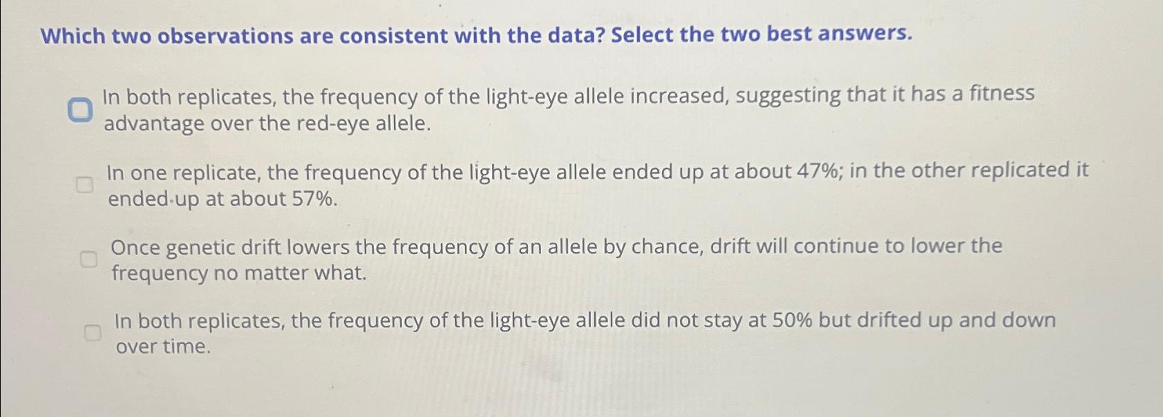 Solved Which two observations are consistent with the data? | Chegg.com
