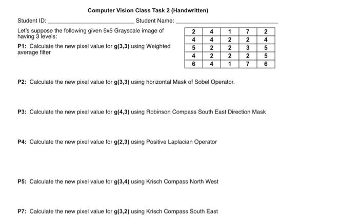 Solved Computer Vision Class Task 2 (Handwritten) Student | Chegg.com