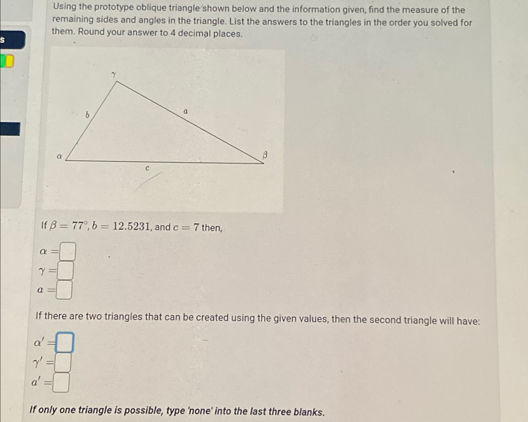 Solved Using the prototype oblique triangle'shown below and | Chegg.com