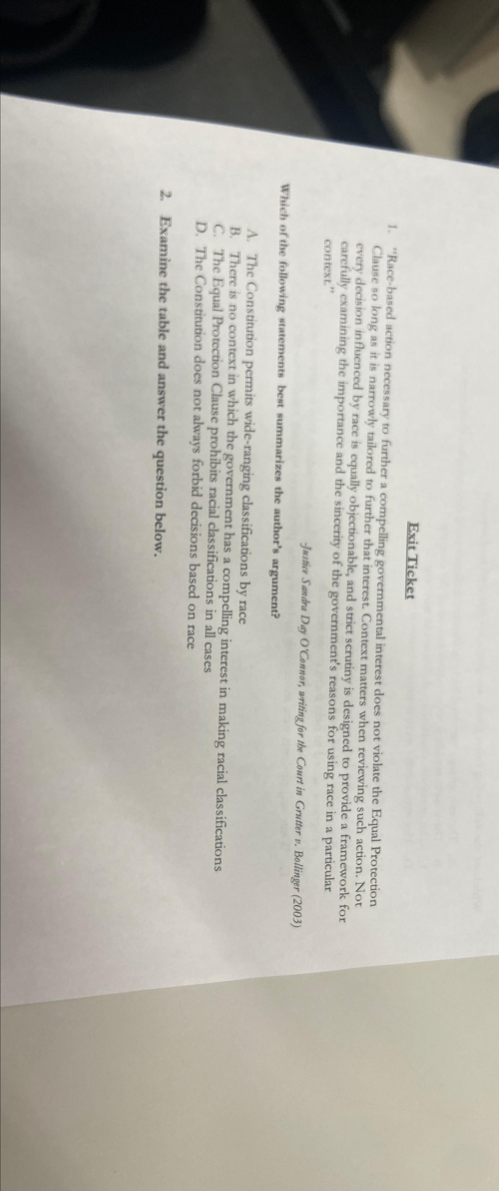 Solved Exit Ticket"Race-based action necessary to further a | Chegg.com