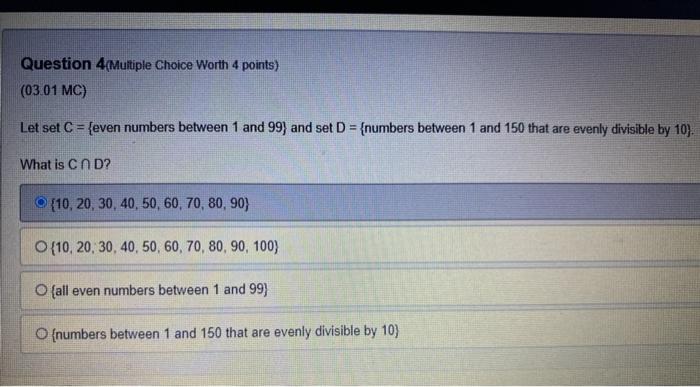 Solved Question 4(Multiple Choice Worth 4 points) (03.01 MC) | Chegg.com