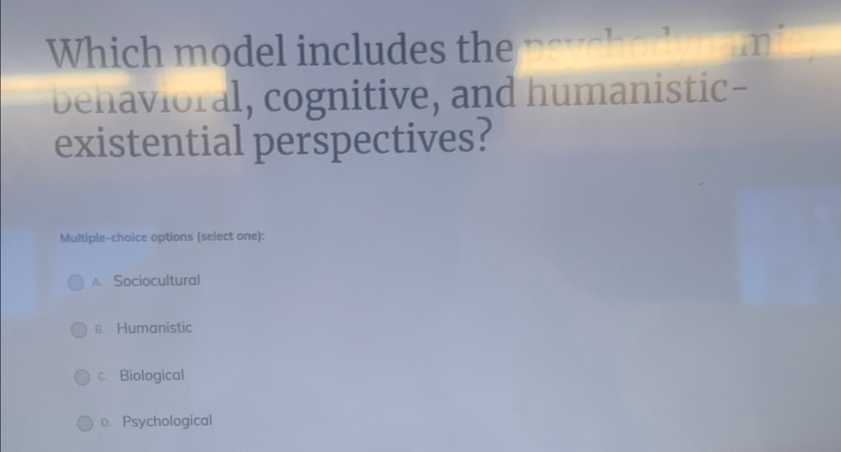 Solved Which model includes the psychodynamic, behavioral, | Chegg.com