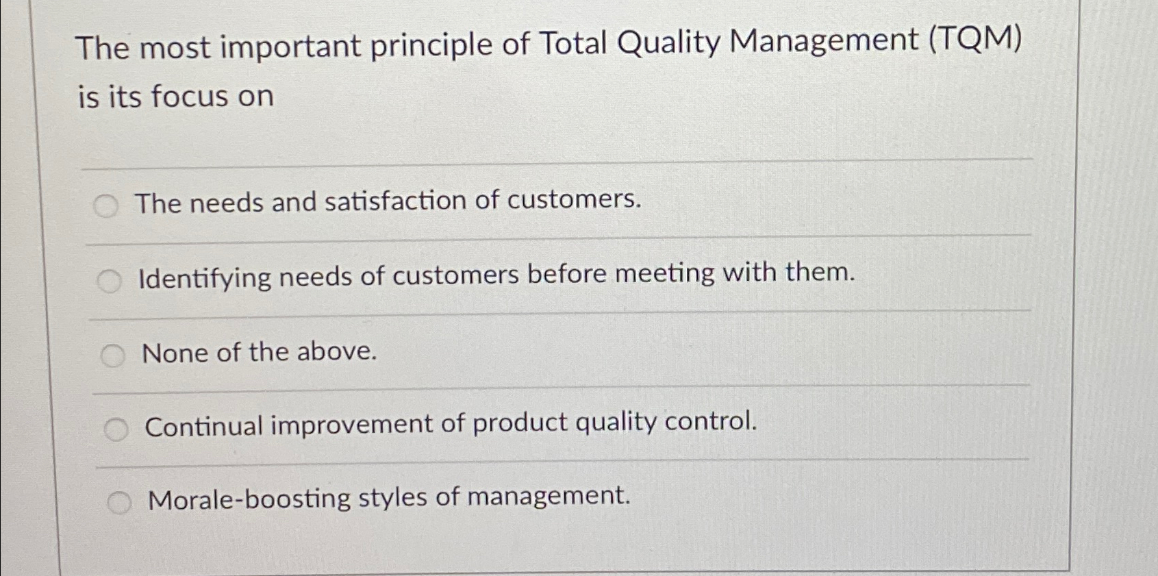 Solved The most important principle of Total Quality | Chegg.com