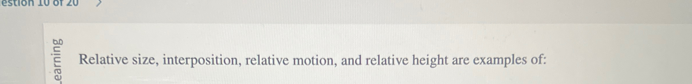 Solved Relative size, interposition, relative motion, and | Chegg.com