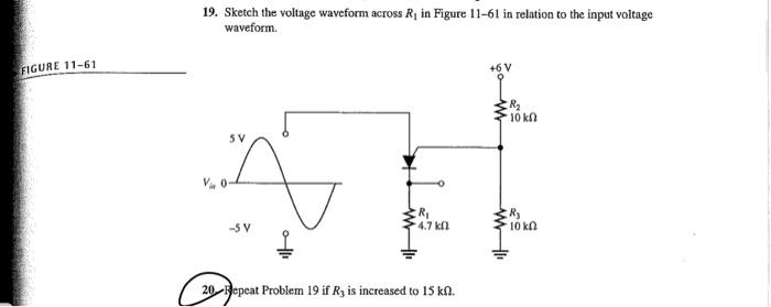 Solved 19. Sketch the voltage waveform across R₁ in Figure | Chegg.com