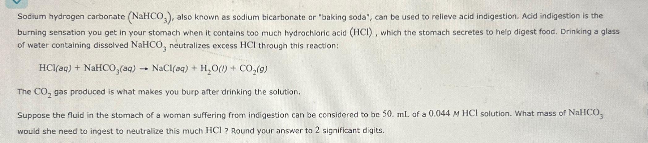 Solved Sodium hydrogen carbonate (NaHCO3), ﻿also known as | Chegg.com