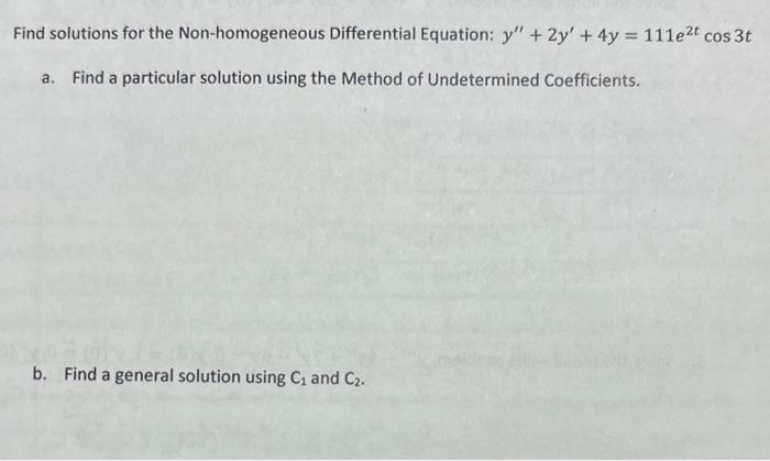 Solved Find solutions for the Non-homogeneous Differential | Chegg.com