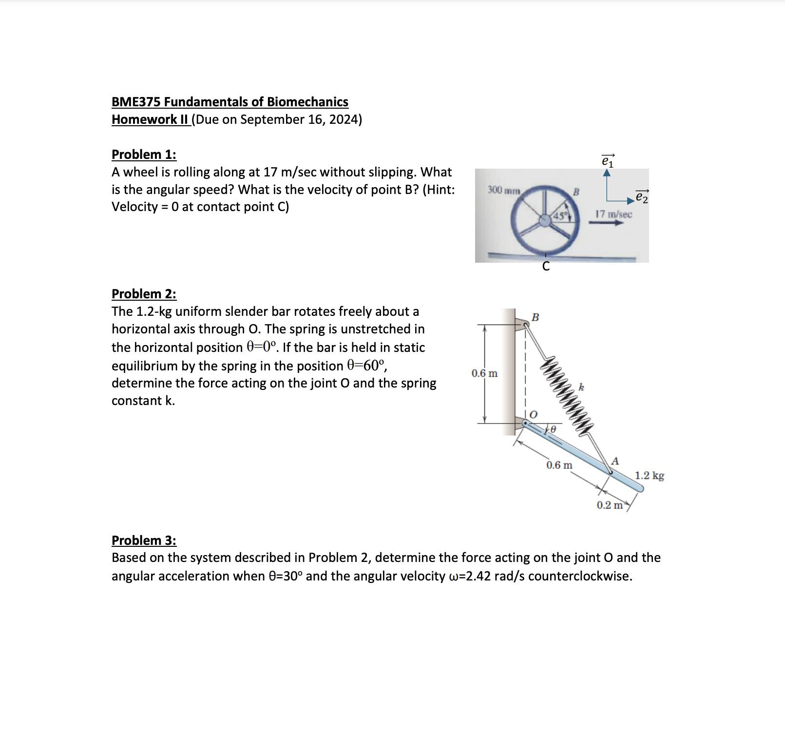BME375 ﻿Fundamentals of BiomechanicsHomework II (Due | Chegg.com