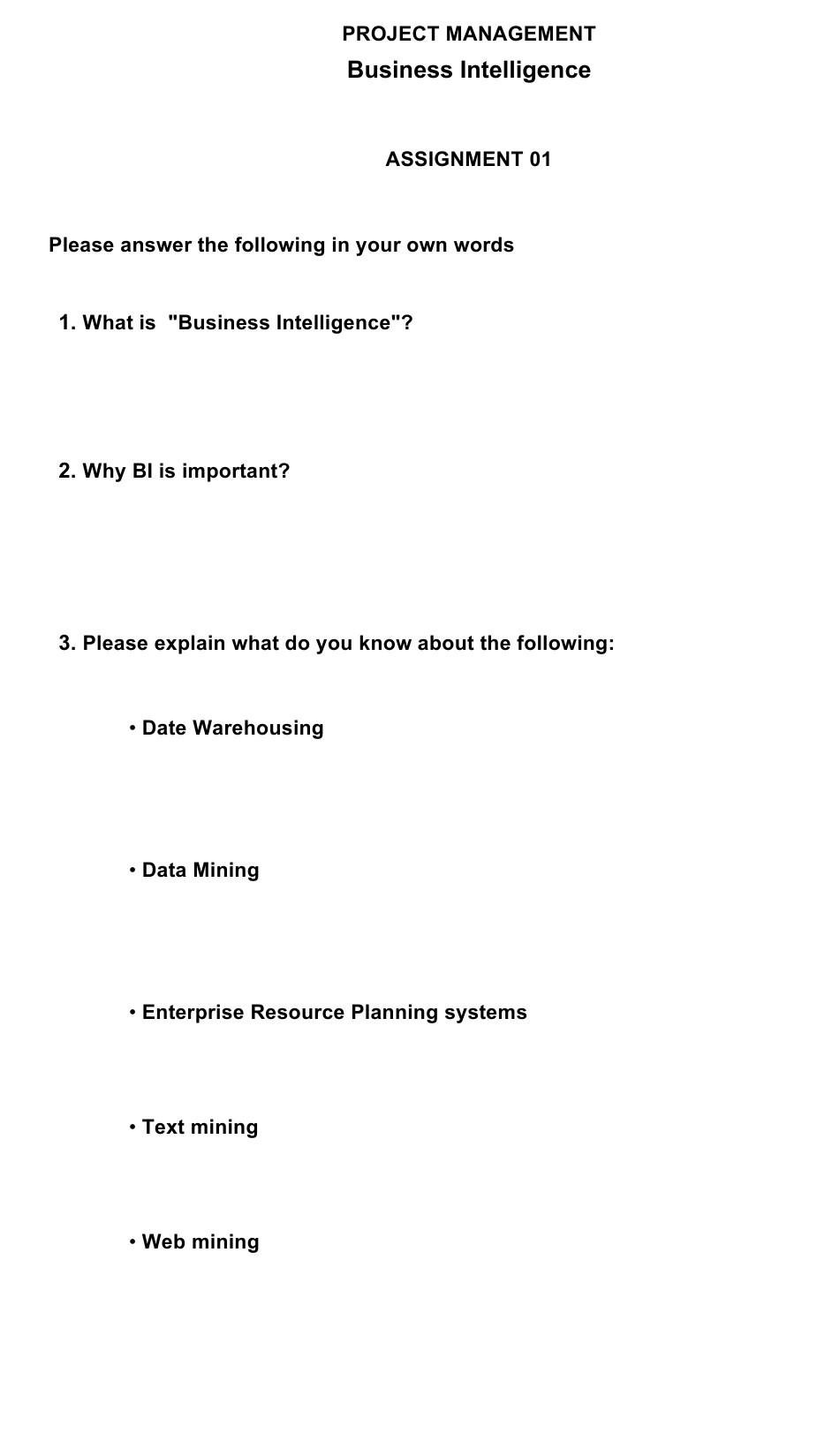 Solved PROJECT MANAGEMENT Business Intelligence ASSIGNMENT | Chegg.com