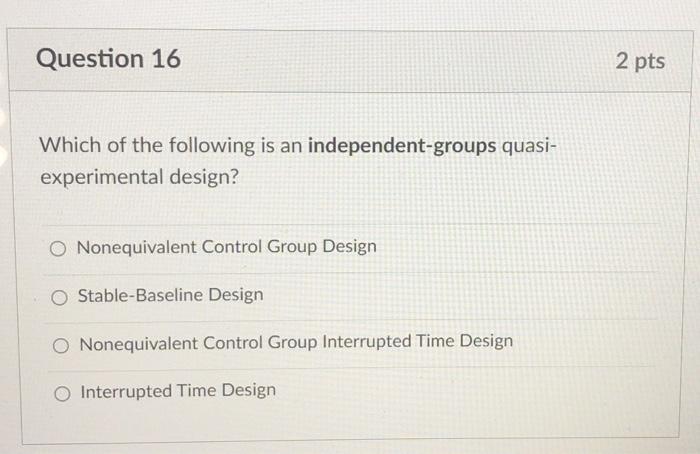 Solved Which of the following is an independent-groups | Chegg.com