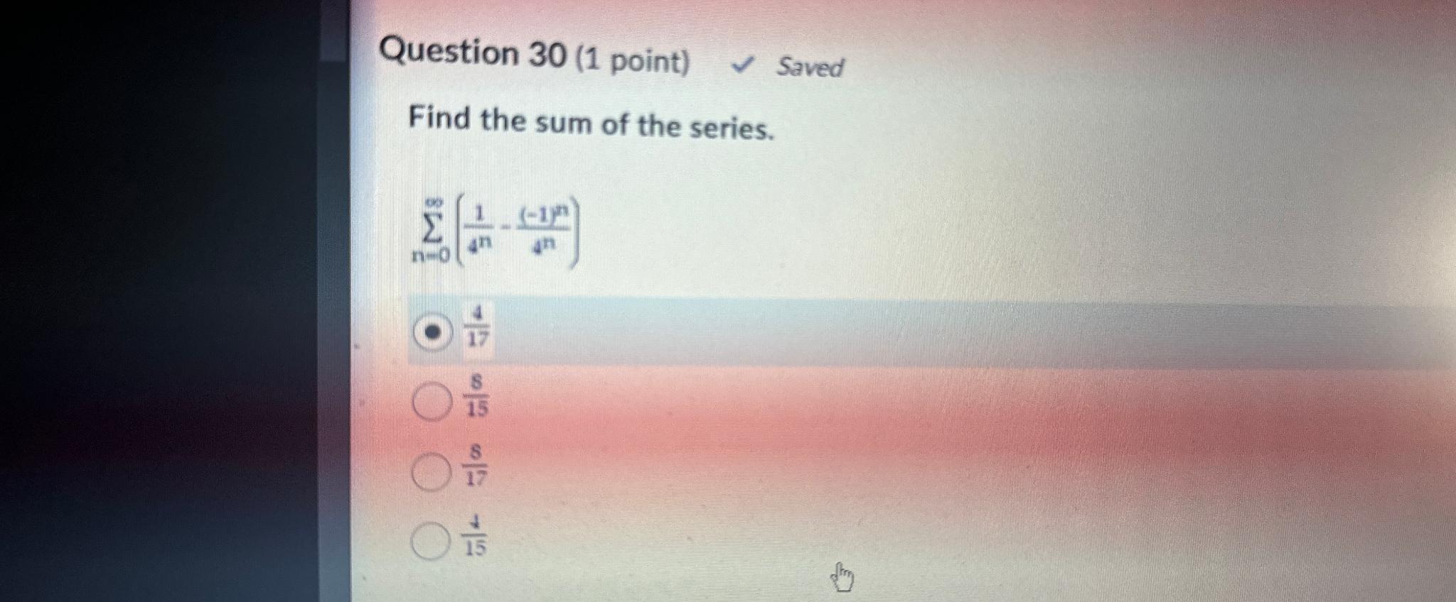 Solved Question 30 (1 ﻿point) ﻿SavedFind the sum of the | Chegg.com