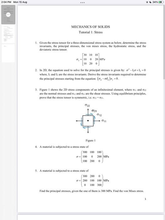 Solved 1. Given the stress tensor for a threedimensional | Chegg.com