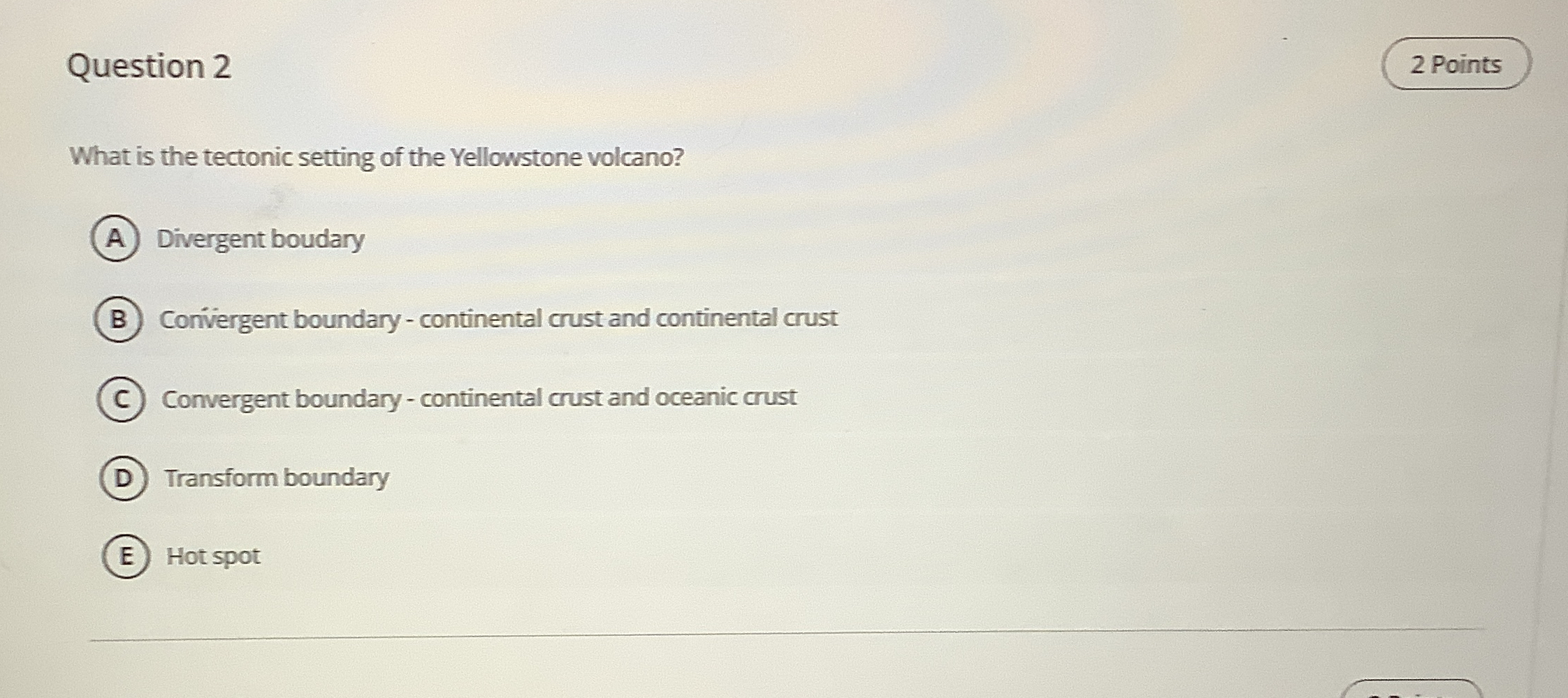Solved Question 2What is the tectonic setting of the | Chegg.com