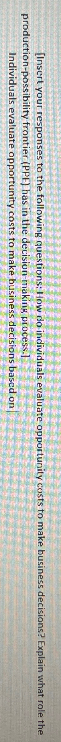 Solved [Insert your responses to the following questions: | Chegg.com