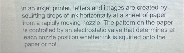 Solved In an inkjet printer, letters and images are created | Chegg.com