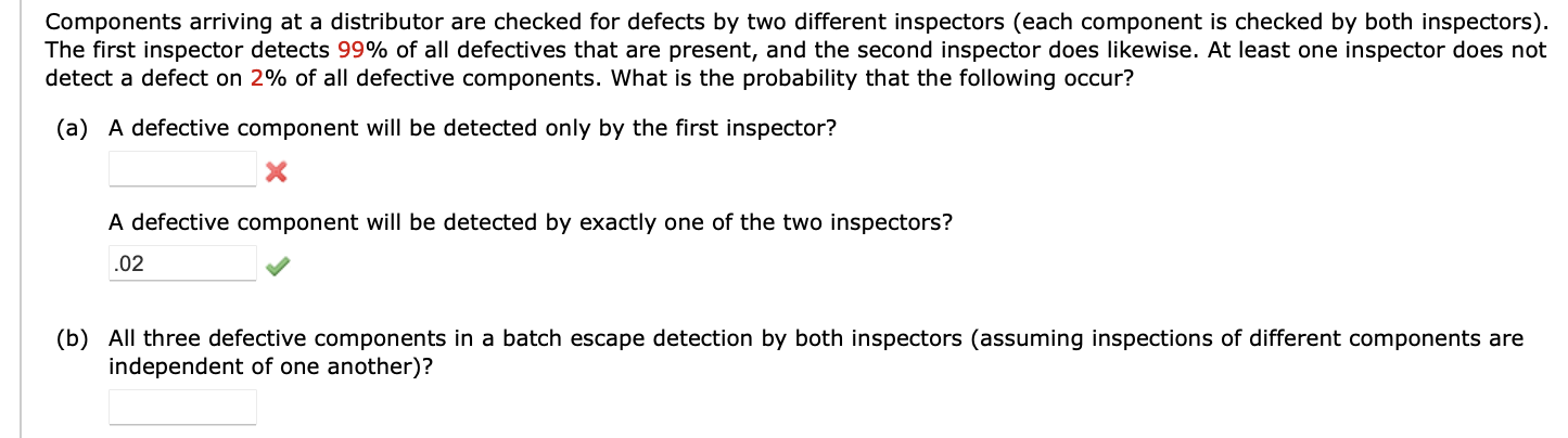 Solved Components arriving at a distributor are checked for | Chegg.com