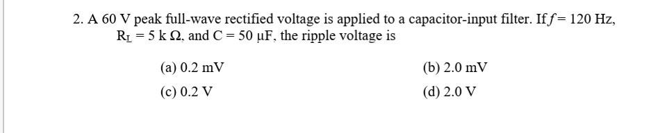 Solved 1. Calculate the peak current that will flow through | Chegg.com