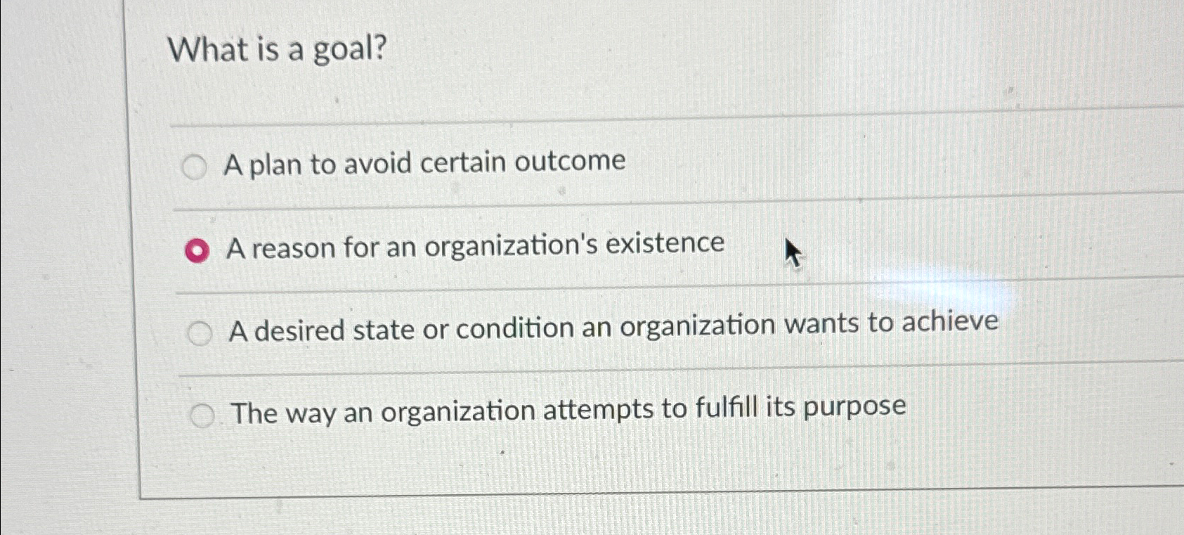 Solved What is a goal?A plan to avoid certain outcomeA | Chegg.com