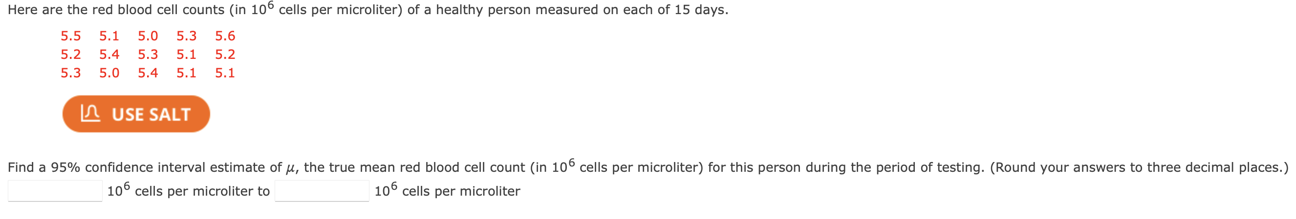 Solved 106 ﻿cells per microliter95% ﻿confidence interval | Chegg.com