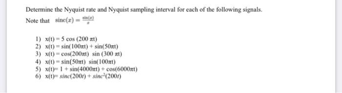 Solved Determine the Nyquist rate and Nyquist sampling | Chegg.com