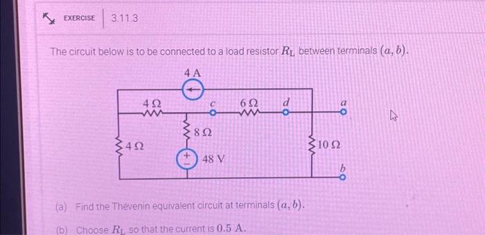 Solved Κ EXERCISE 3.11.3 The circuit below is to be | Chegg.com