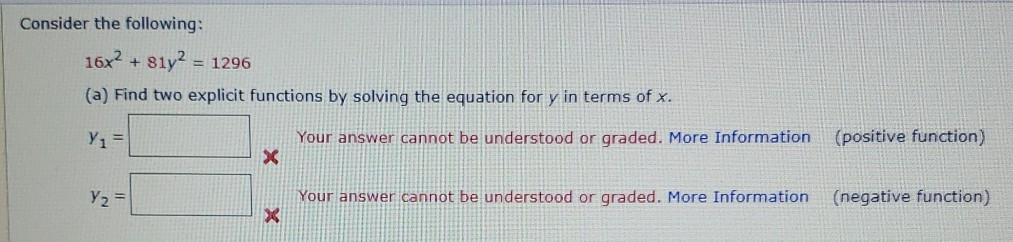 Solved Consider the following: 16x2 + 81y2 = 1296 (a) Find | Chegg.com