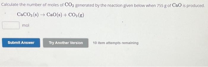 Solved Calculate the number of moles of CO2 generated by the | Chegg.com