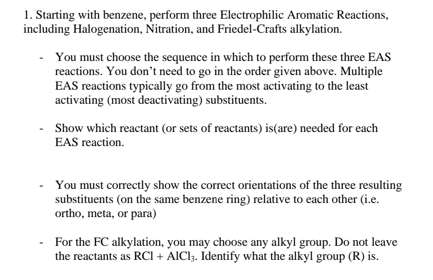Solved Starting with benzene, perform three Electrophilic | Chegg.com