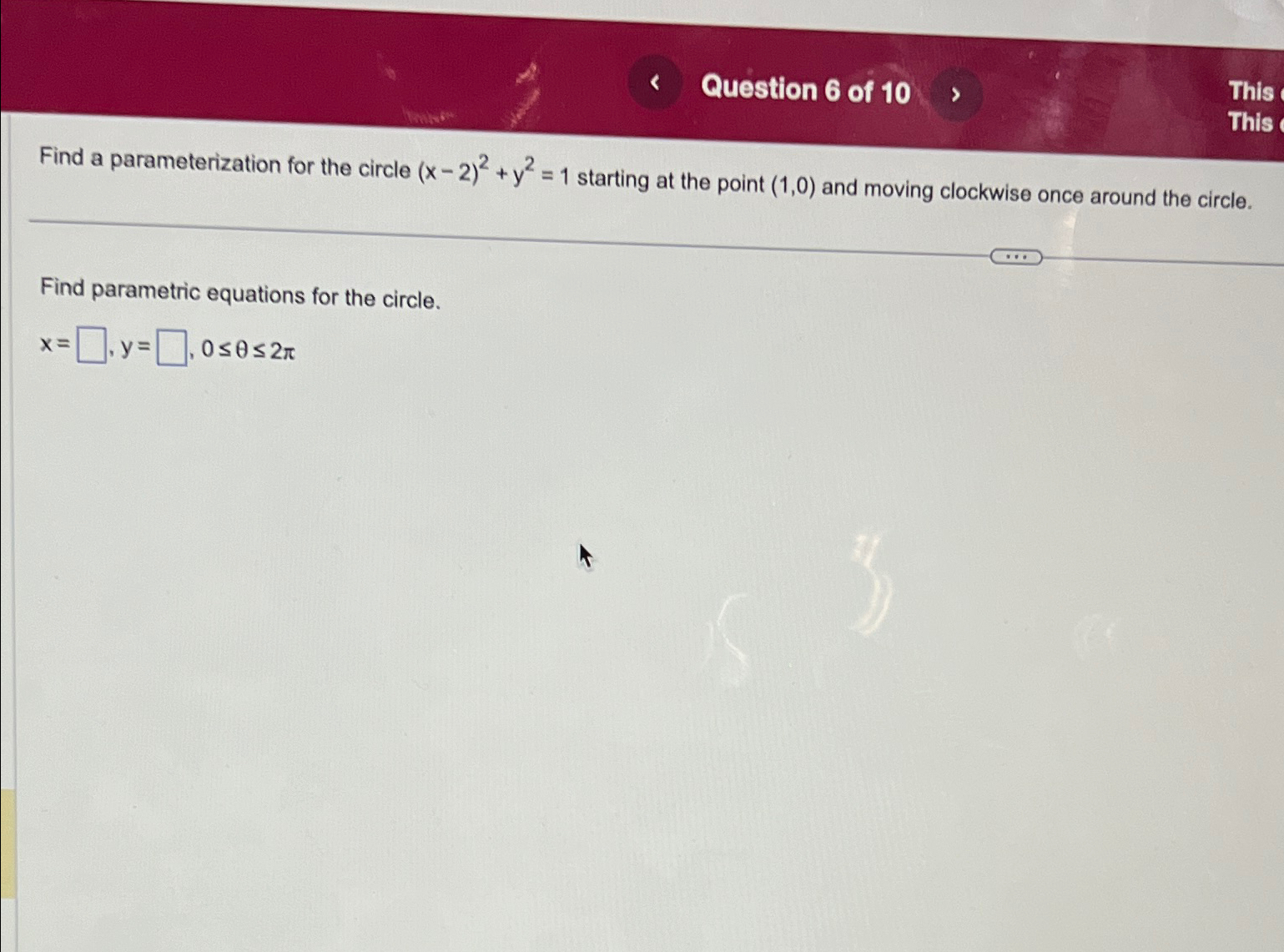 Solved Question 6 ﻿of 10Find a parameterization for the | Chegg.com