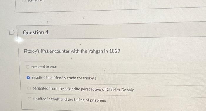 Question 4 Fitzroy's first encounter with the Yahgan | Chegg.com