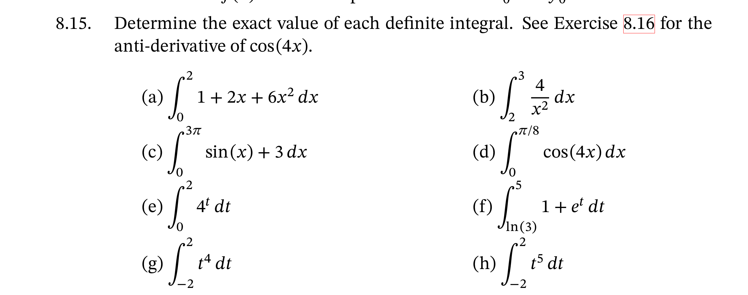 5. ﻿Determine the exact value of each definite | Chegg.com