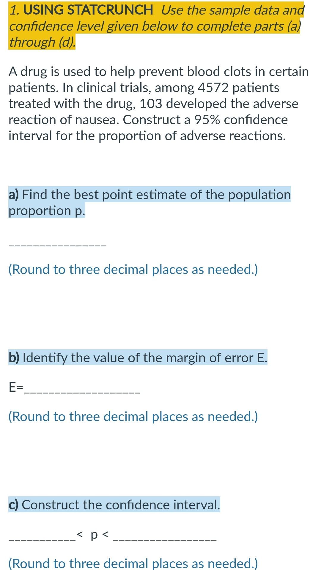 Solved 1. USING STATCRUNCH Use the sample data and | Chegg.com