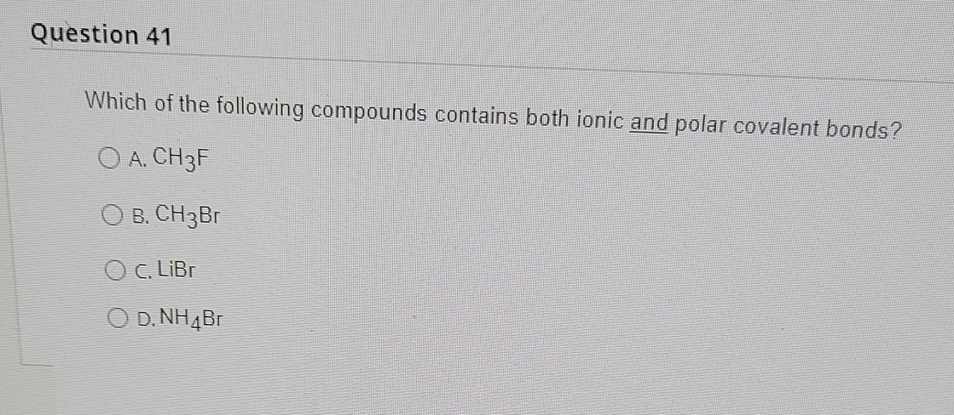 Solved Question 41 Which of the following compounds contains | Chegg.com