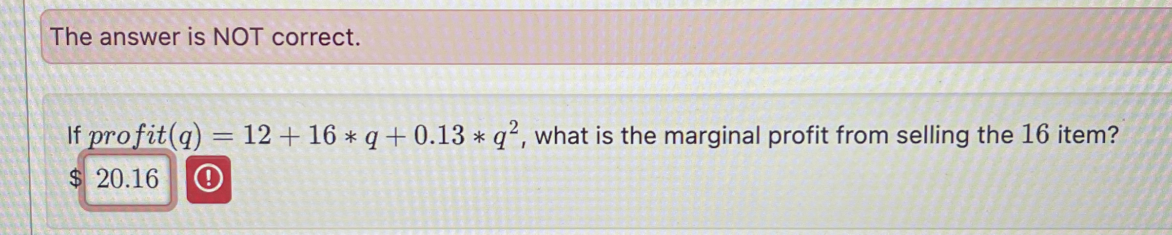 Solved The answer is NOT correct.If | Chegg.com