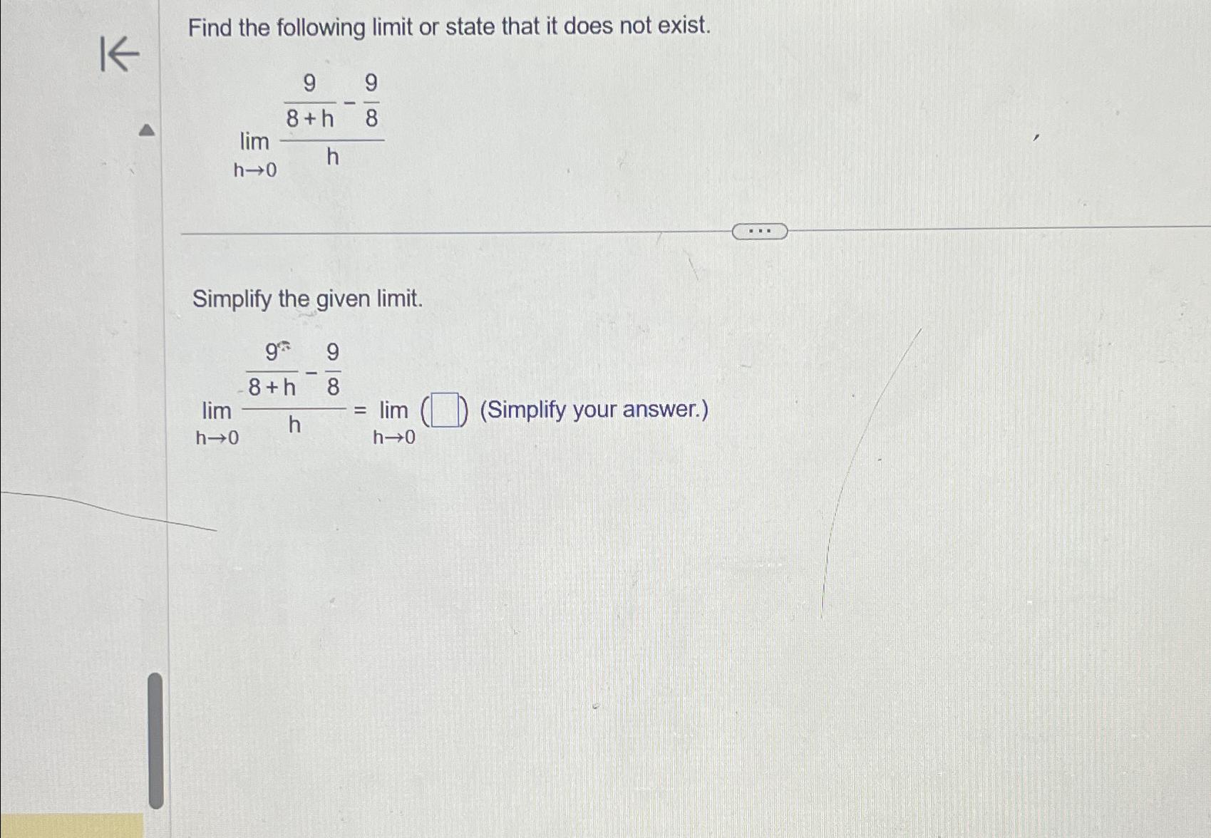 Solved Find the following limit or state that it does not | Chegg.com