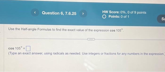 Solved Use the Half-angle Formulas to find the exact value | Chegg.com