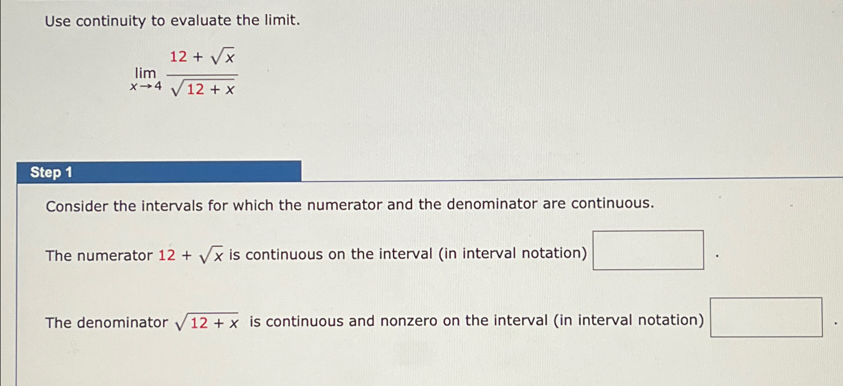 Solved Use continuity to evaluate the | Chegg.com