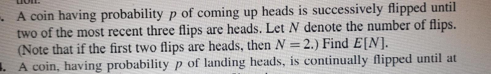 Solved A coin having probability p of coming up heads is | Chegg.com