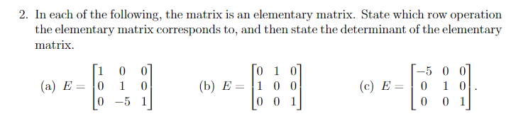 Solved In each of the following, the matrix is an elementary | Chegg.com