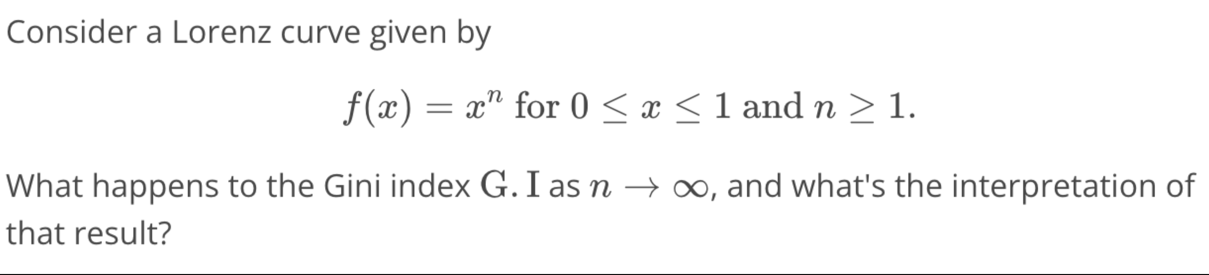 Solved Consider a Lorenz curve given byf(x)=xn ﻿for 0≤x≤1 | Chegg.com