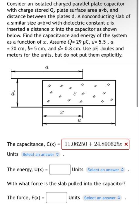 Solved Consider an isolated charged parallel plate capacitor | Chegg.com
