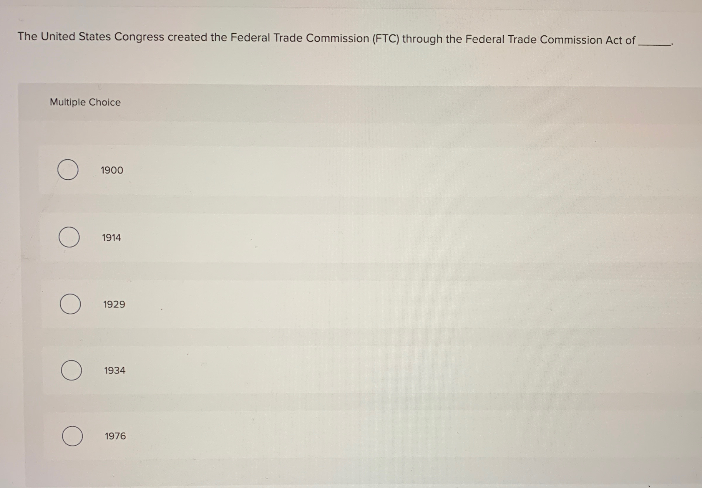 Solved The United States Congress created the Federal Trade | Chegg.com