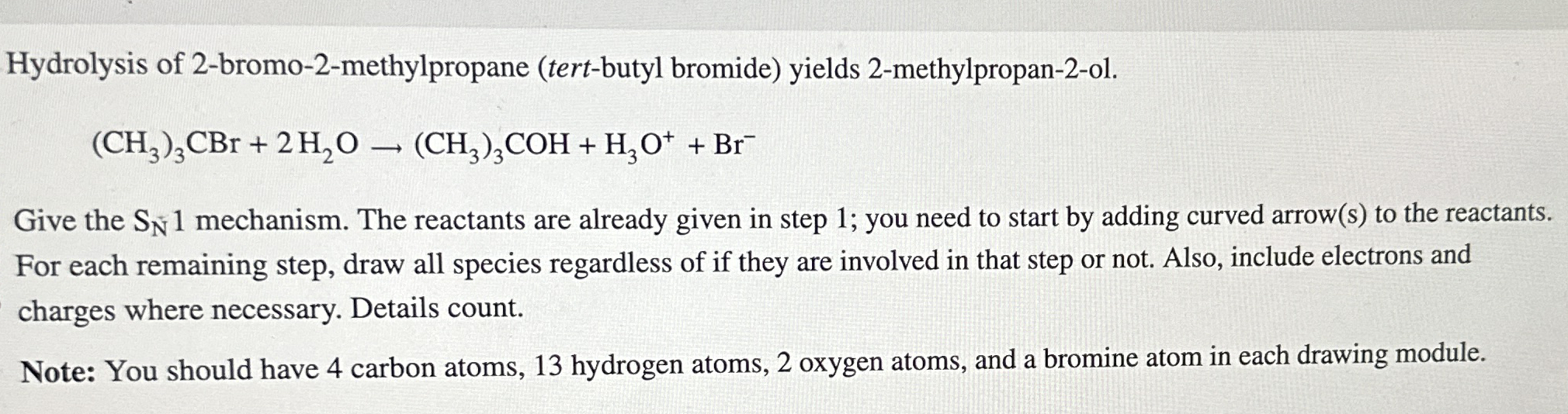 Solved Hydrolysis of 2-bromo-2-methylpropane (tert-butyl | Chegg.com