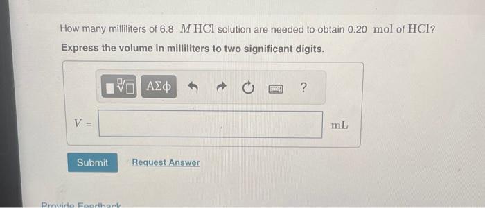 Solved How many milliliters of 6.8MHCl solution are needed | Chegg.com